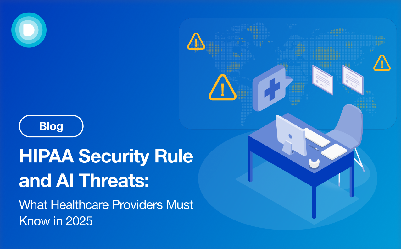 HIPAA Security Rule and AI Threats: What Healthcare Providers Must Know in 2025